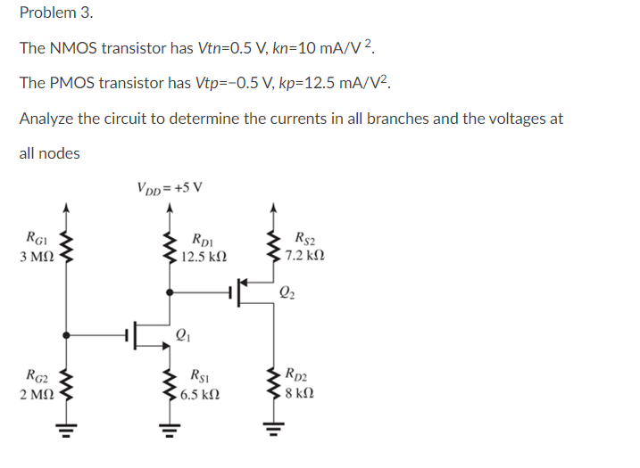Solved Problem 3.The NMOS transistor has | Chegg.com