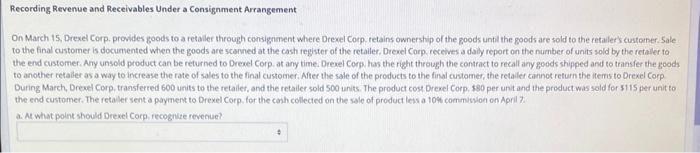 Solved Recording Revenue and Receivables Under a Consignment | Chegg.com
