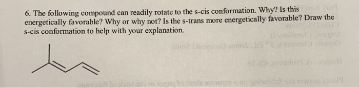 Solved 6. The following compound can readily rotate to the | Chegg.com