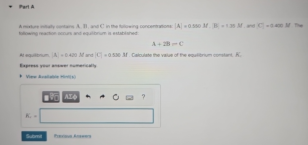 Solved Part AA mixture initially contains A,B, ﻿and C ﻿in | Chegg.com
