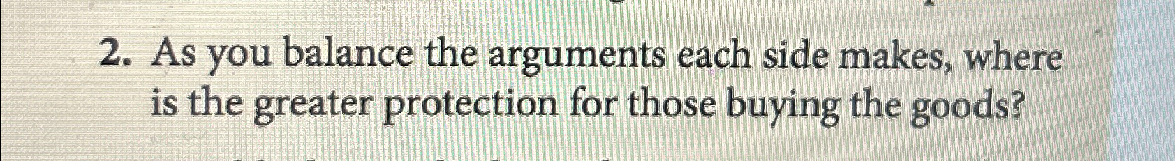 Solved As you balance the arguments each side makes, where | Chegg.com