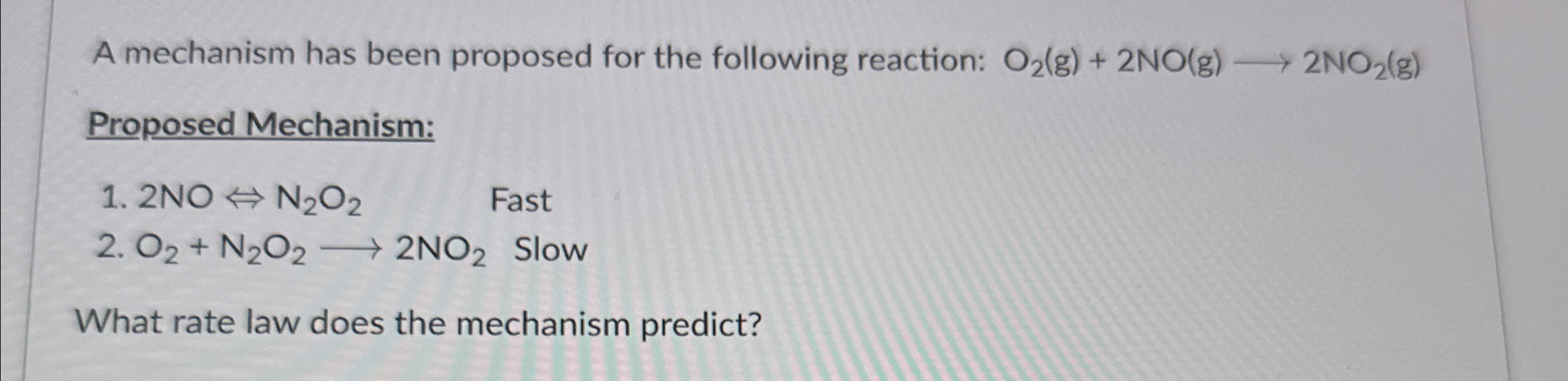 Solved A mechanism has been proposed for the following | Chegg.com