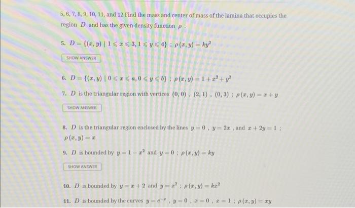 Solved 5,6,7,8,9,10,11, and 12 Find the mass and center of | Chegg.com