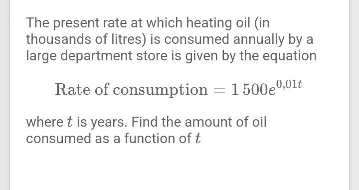 Solved The present rate at which heating oil (in thousands | Chegg.com