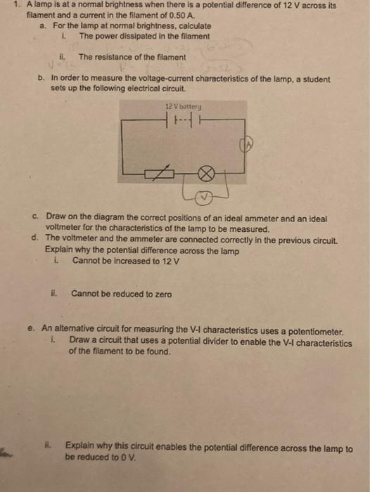 Solved 1. A lamp is at a normal brightness when there is a | Chegg.com