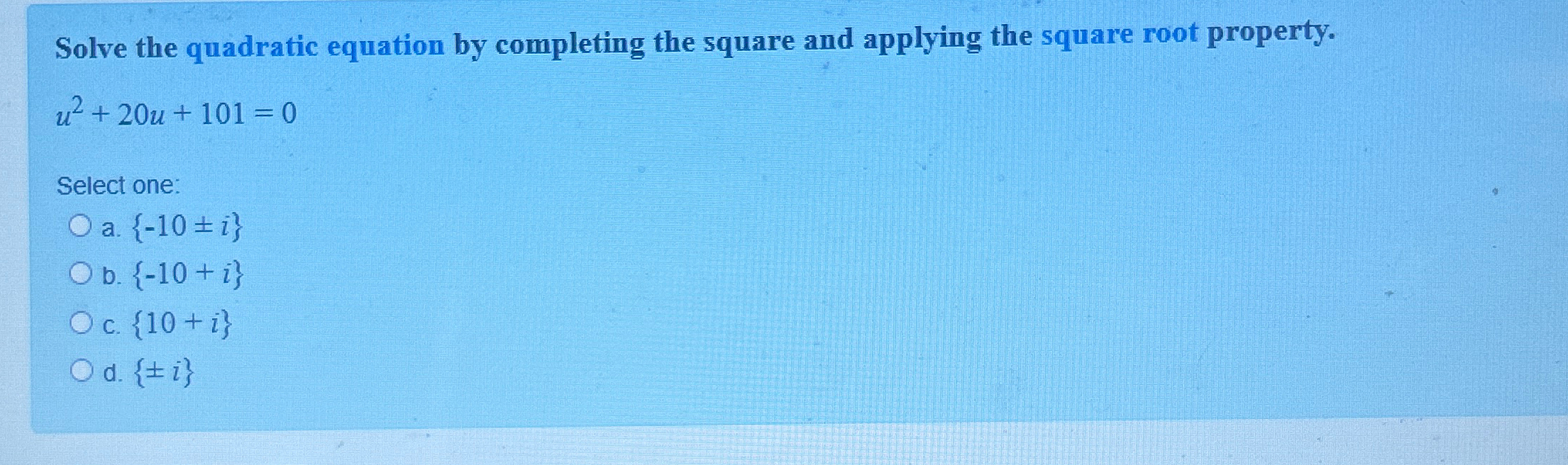 Solved Solve the quadratic equation by completing the square | Chegg.com