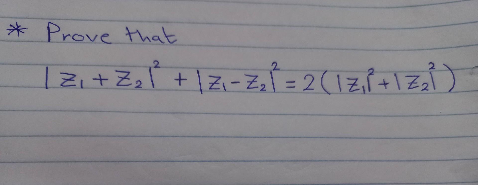 Solved Prove that (⇐),(⇔) Thum: ∣z1+z2+⋯+zn∣=∣z1∣+∣z2∣⋯+∣zn | Chegg.com
