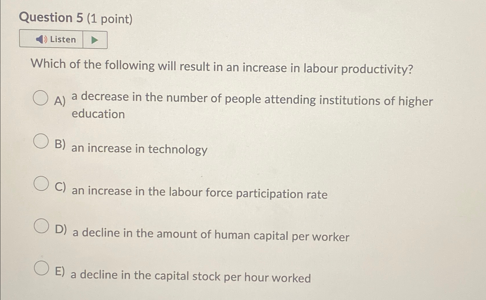Solved Question 5 (1 ﻿point)ListenWhich of the following | Chegg.com