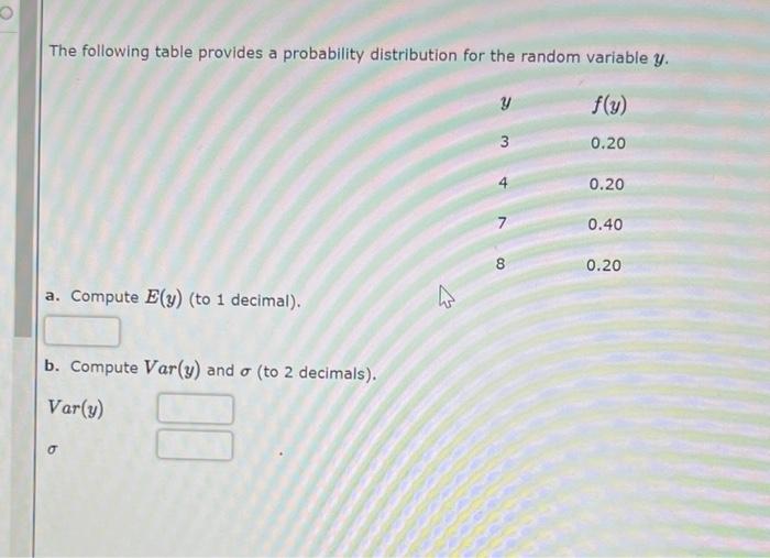 [Solved]: The following table provides a probability distri