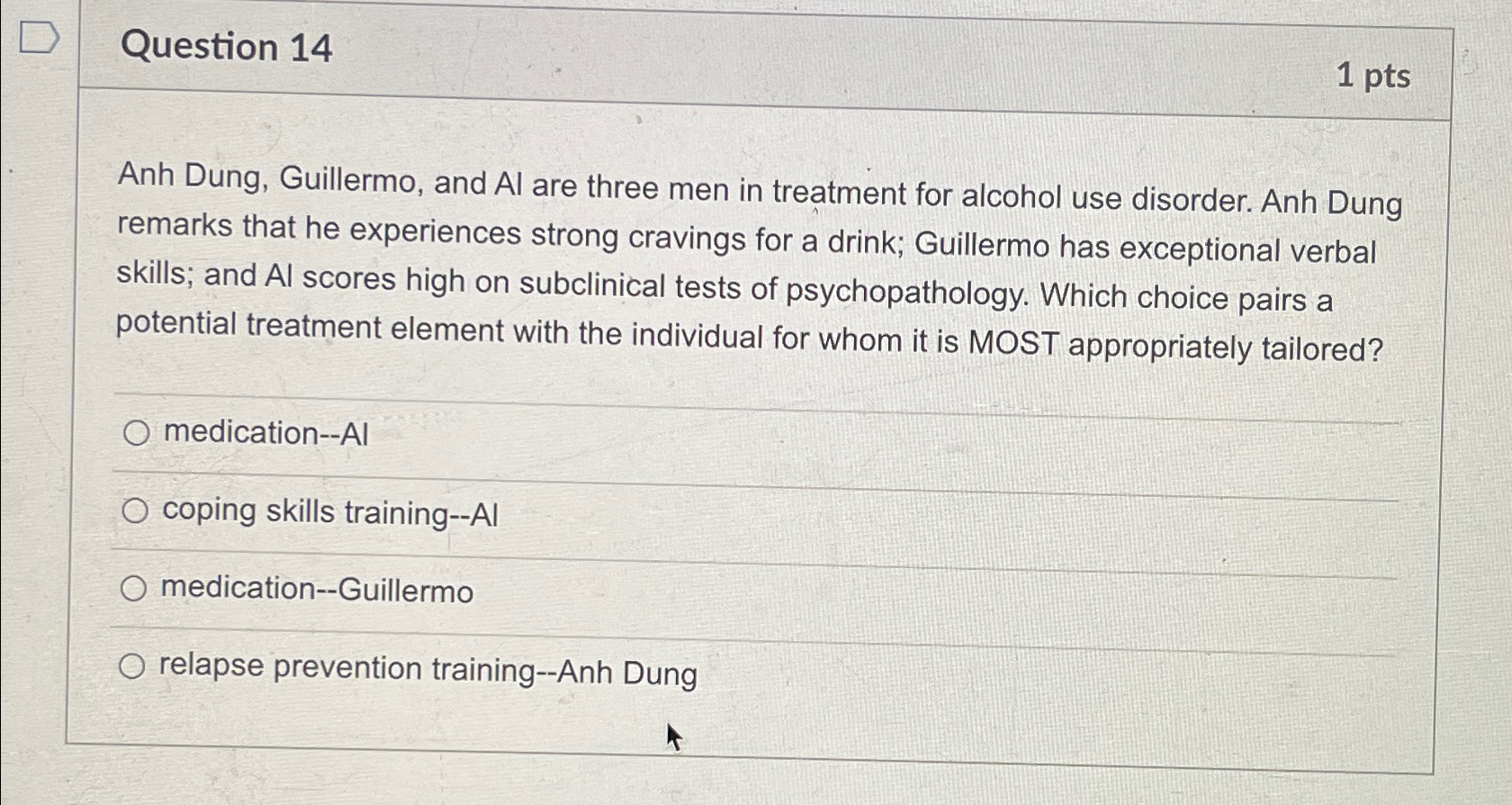 Solved Question 141ptsAnh Dung, Guillermo, and Al are three | Chegg.com