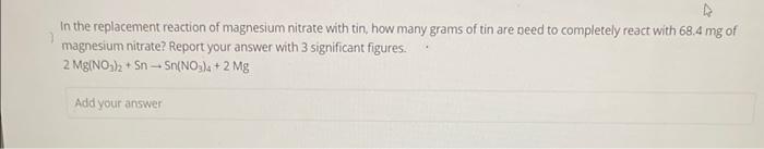 Solved In the replacement reaction of magnesium nitrate with | Chegg.com