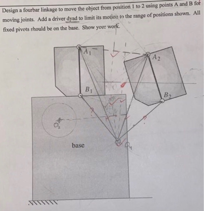 Solved Design a fourbar linkage to move the object from | Chegg.com