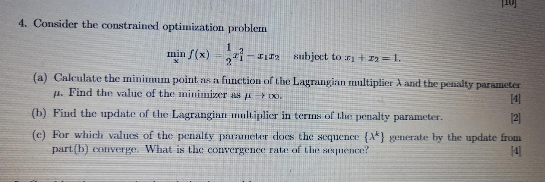Solved 110) 4. Consider the constrained optimization problem | Chegg.com