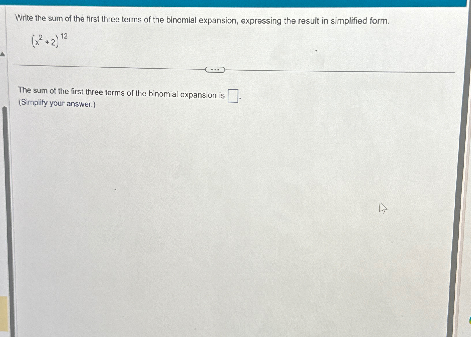Solved Write the sum of the first three terms of the | Chegg.com