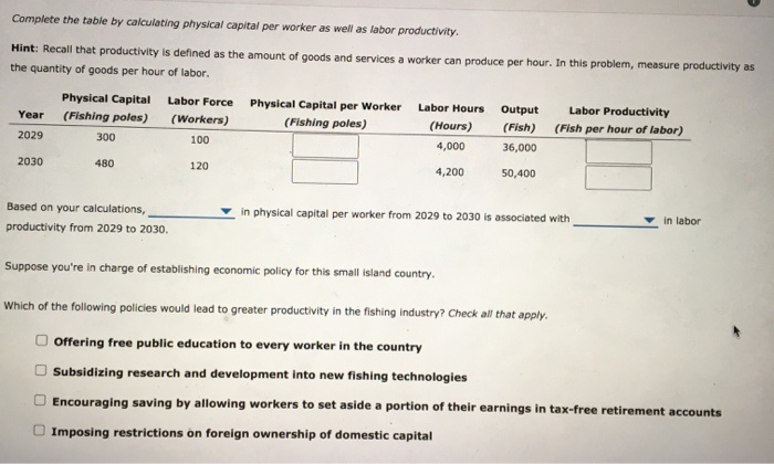 Solved Complete the table by calculating physical capital | Chegg.com