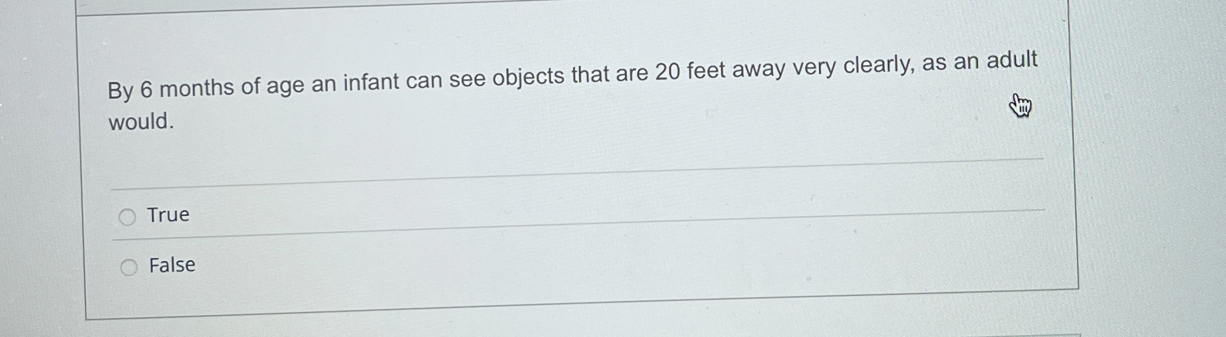 Solved By 6 ﻿months of age an infant can see objects that | Chegg.com