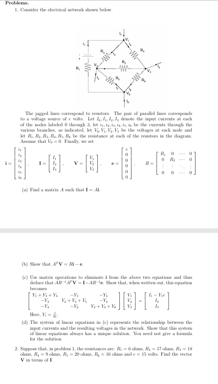 Solved Problems.Consider the electrical network shown | Chegg.com