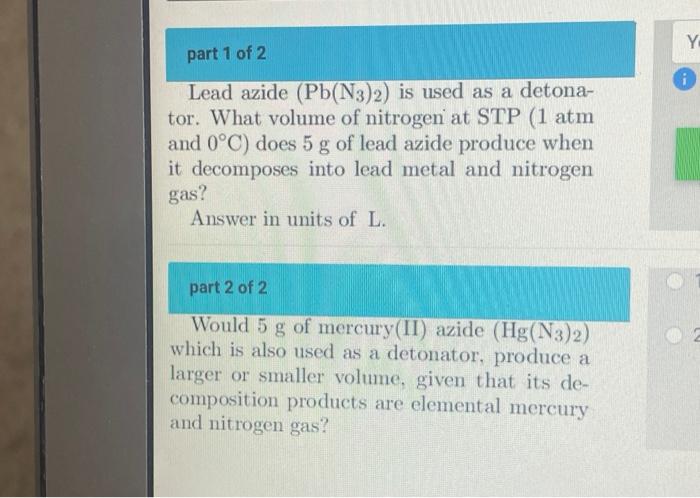 Solved Lead azide (Pb(N3)2) is used as a detonator. What | Chegg.com