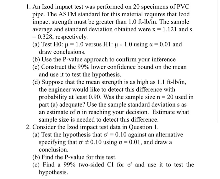 Solved 1. An Izod impact test was performed on 20 specimens | Chegg.com