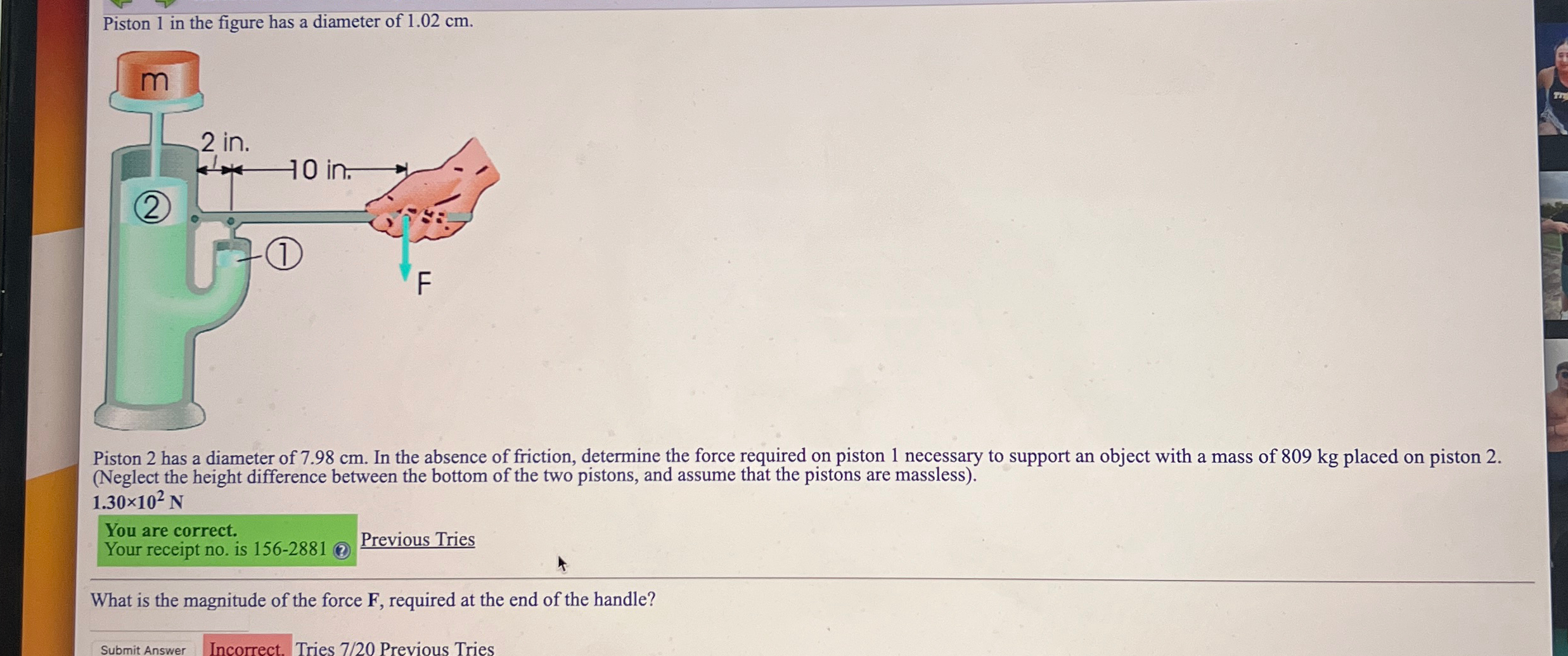 Solved Piston 1 ﻿in the figure has a diameter of | Chegg.com