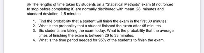 Solved The lengths of time taken by students on a | Chegg.com