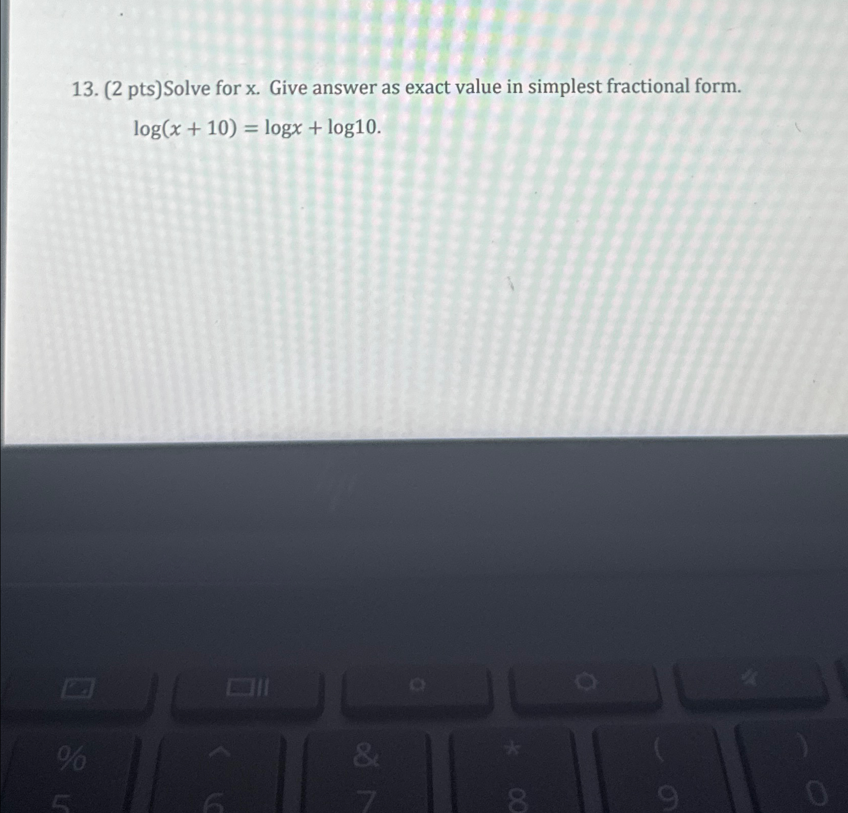 Solved (2 ﻿pts)Solve for x. ﻿Give answer as exact value in | Chegg.com