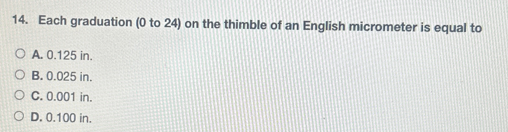 Solved Each graduation (0 ﻿to 24 ) ﻿on the thimble of an | Chegg.com
