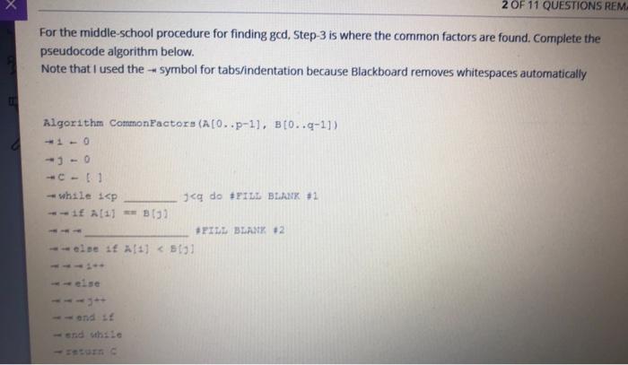 Solved For the middle-school procedure for finding gcd, | Chegg.com