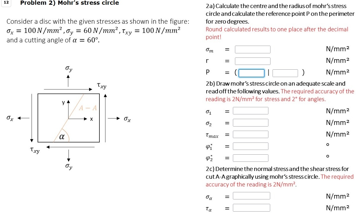 Solved 12 ﻿Problem 2) ﻿Mohr's stress circleConsider a disc | Chegg.com