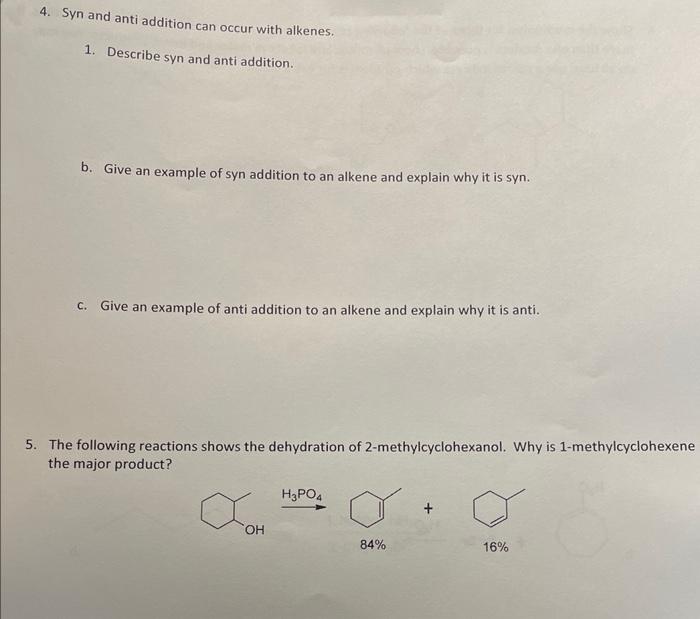 Solved b. Give an example of syn addition to an alkene and | Chegg.com