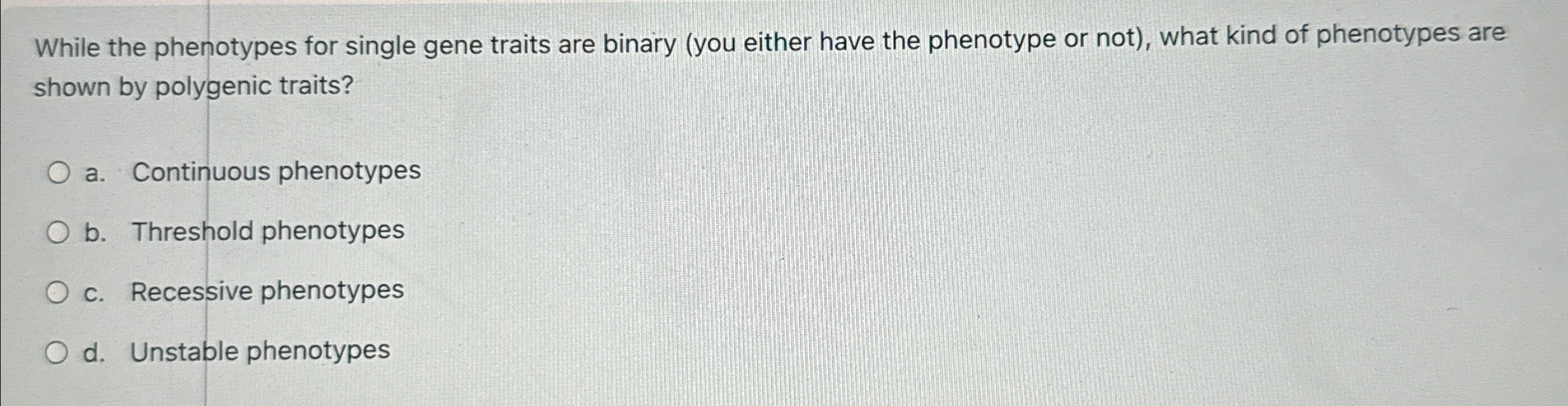 Solved While the phenotypes for single gene traits are | Chegg.com