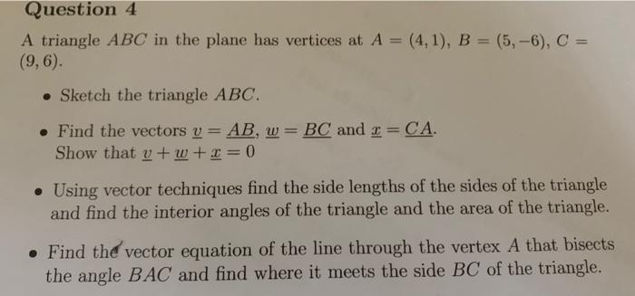 Solved A triangle ABC in the plane has vertices at | Chegg.com