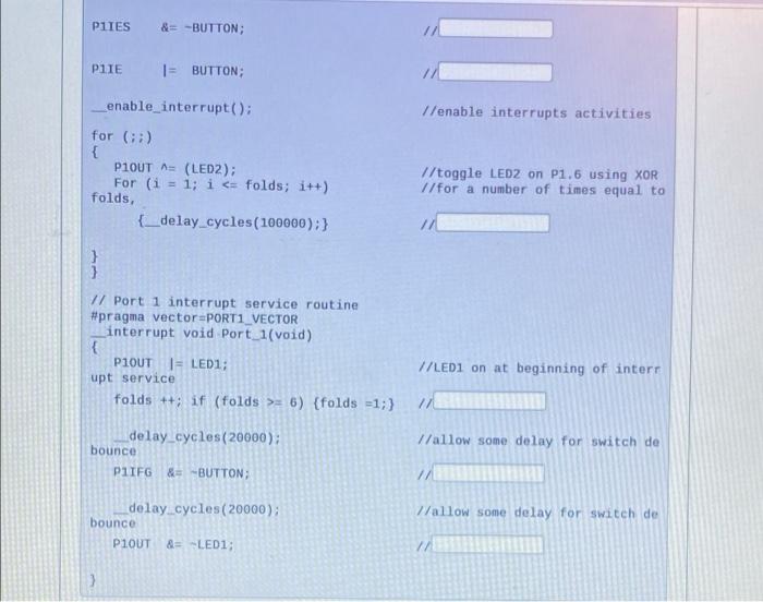 (10) 1) For the following MSP430 C program, fill in | Chegg.com
