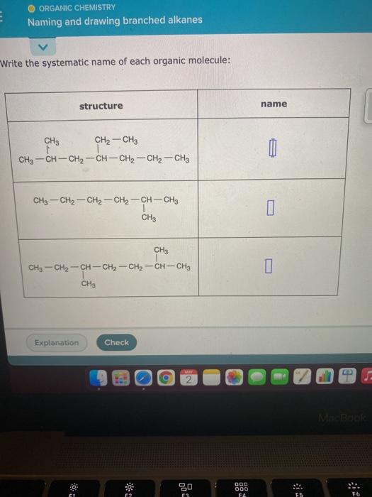 Solved ORGANIC CHEMISTRY Naming and drawing branched alkanes | Chegg.com