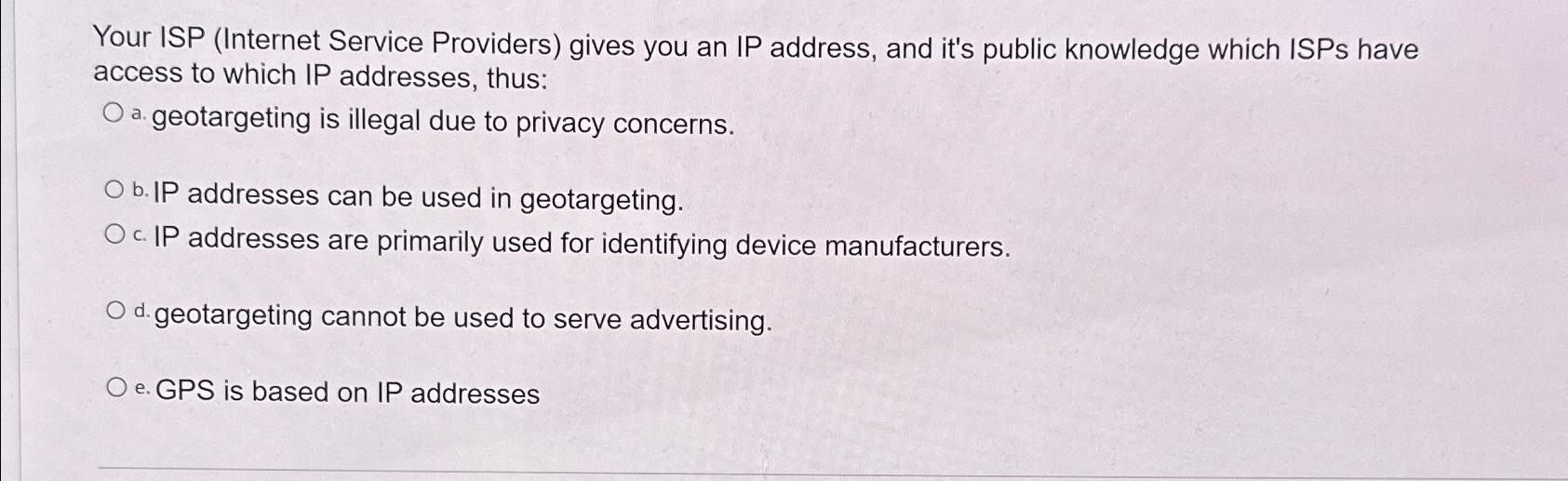Solved Your ISP (Internet Service Providers) ﻿gives you an | Chegg.com