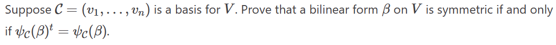 Solved Suppose C=(v1,dots,vn) ﻿is a basis for V. ﻿Prove that | Chegg.com
