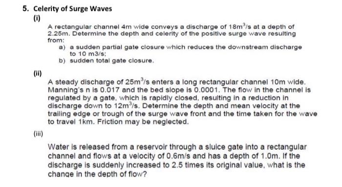 Solved 5. Celerity of Surge Waves (i) A rectangular channel | Chegg.com