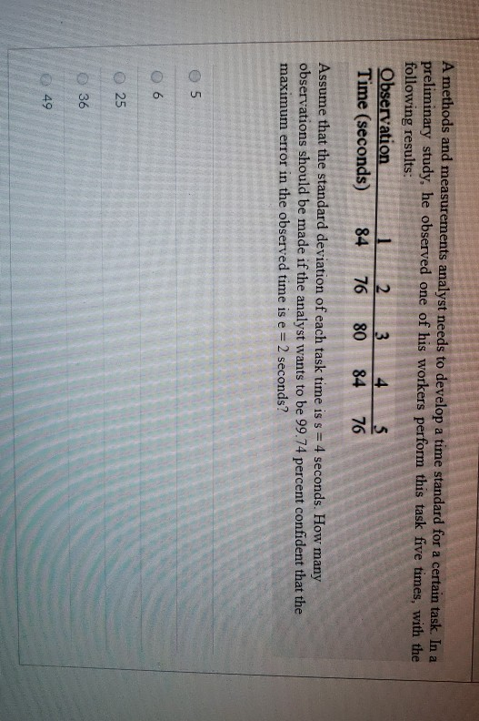 Solved A methods and measurements analyst needs to develop a | Chegg.com