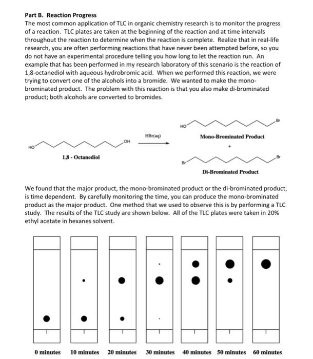 Solved 6. In Part B, Reaction Progress, according to the TLC | Chegg.com