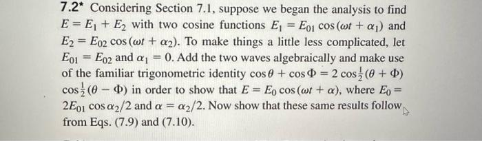 Solved 7.2∗ Considering Section 7.1 , suppose we began the | Chegg.com