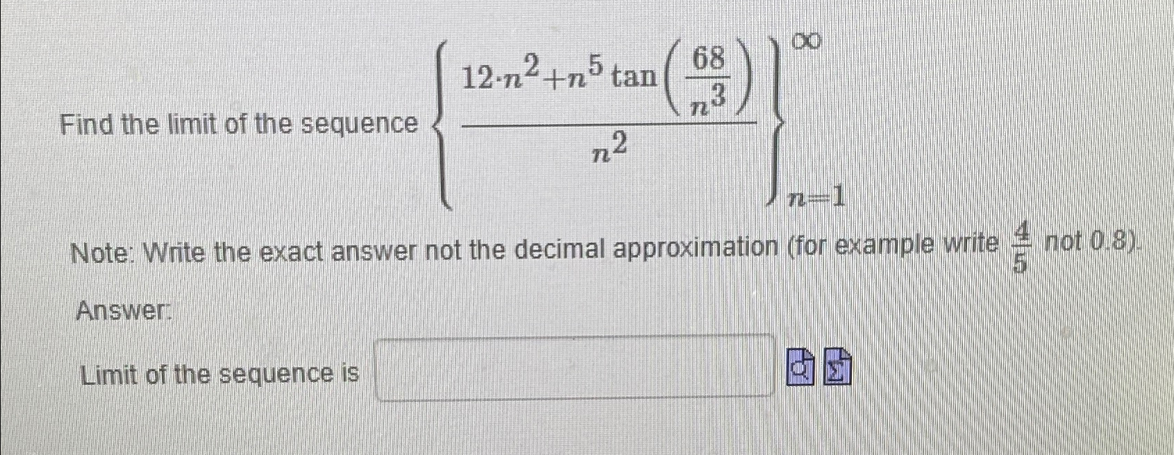 Solved Find the limit of the sequence | Chegg.com