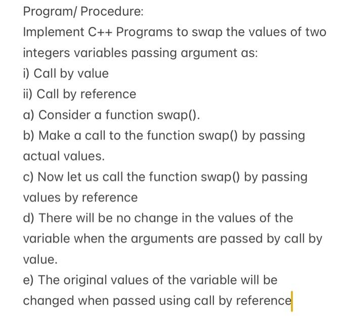 Solved Program/ Procedure: Implement C++ Programs to swap | Chegg.com