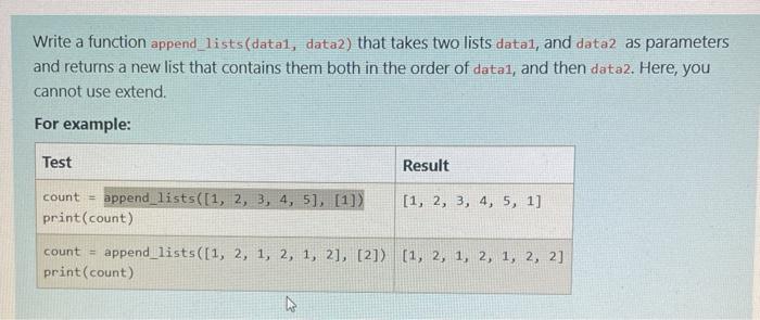 Solved Write A Function Appendlistsdatal Data2 That 