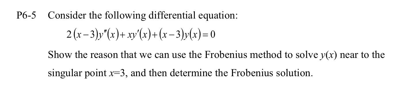 Solved P6-5 ﻿Consider the following differential | Chegg.com