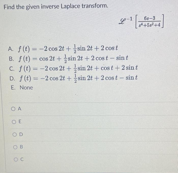 Solved Find the given inverse Laplace transform. | Chegg.com