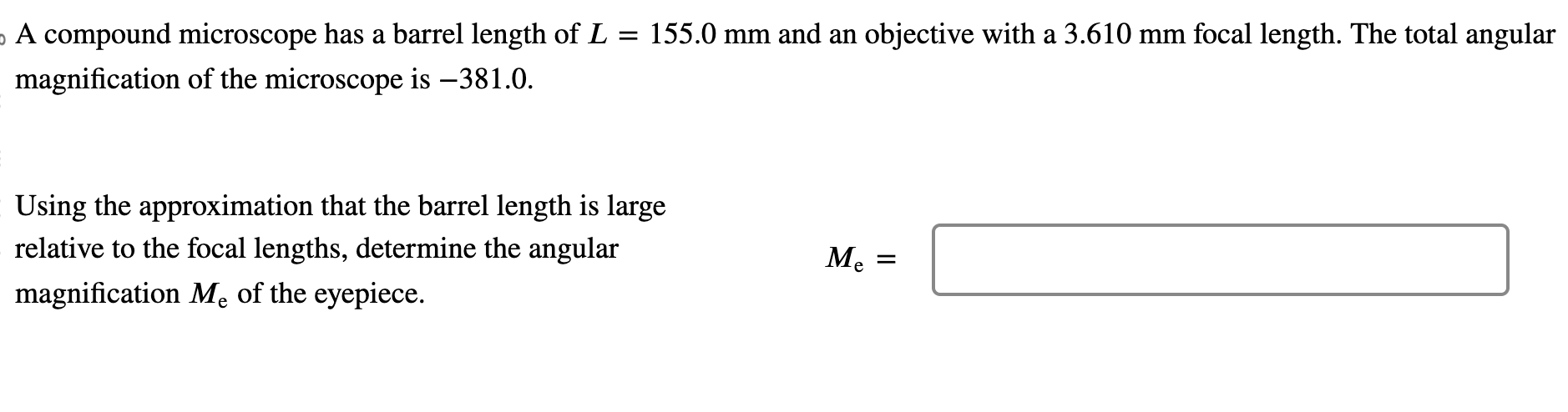 Solved A compound microscope has a barrel length of | Chegg.com