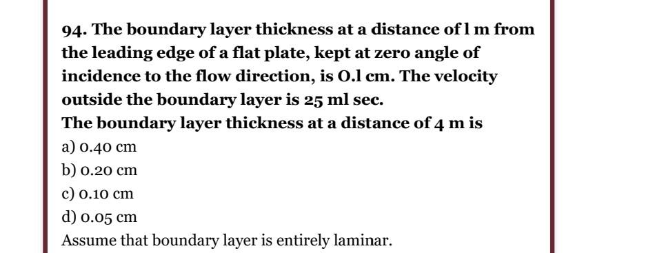 Solved 94. The boundary layer thickness at a distance of 1 m | Chegg.com