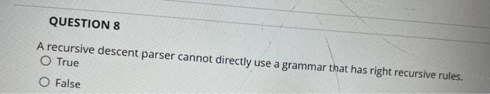Solved A recursive descent parser cannot directly use a | Chegg.com Solved A recursive descent parser cannot directly use a | Chegg.com