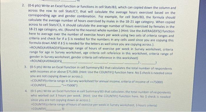 Solved 2. (0-6 pts) Write an Excel function or functions in | Chegg.com