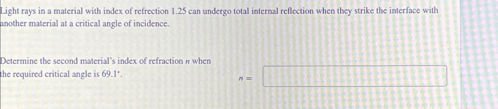 Solved Light rays in a material with index of refrection | Chegg.com